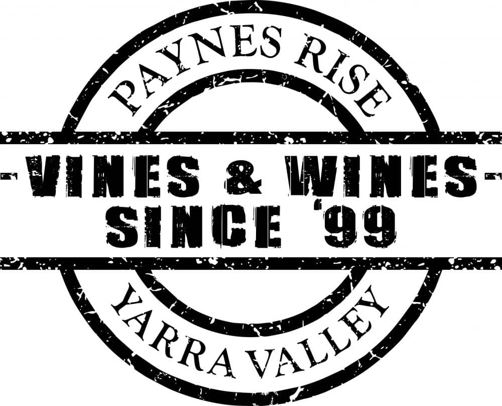 -Vines & Wines- Since '99 - Paynes Rise